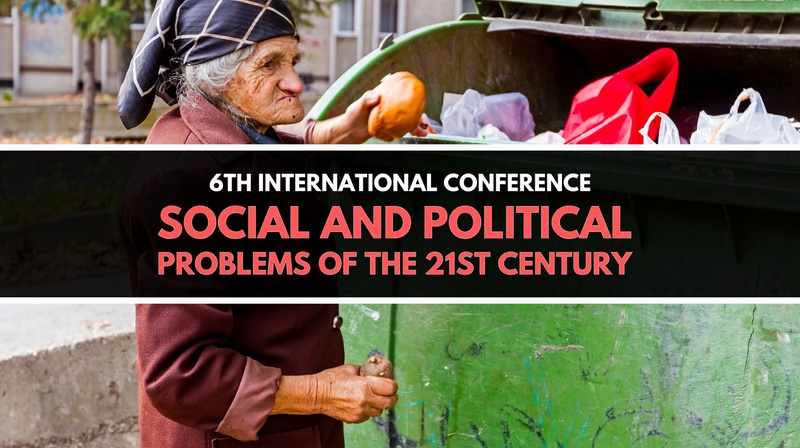 6th International Conference on Social and Political Problems of the ...